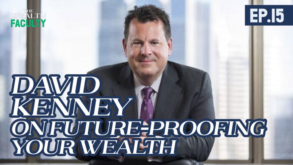 TWF 15 - David Kenney On Future-Proofing Your Wealth - Jason Whitton